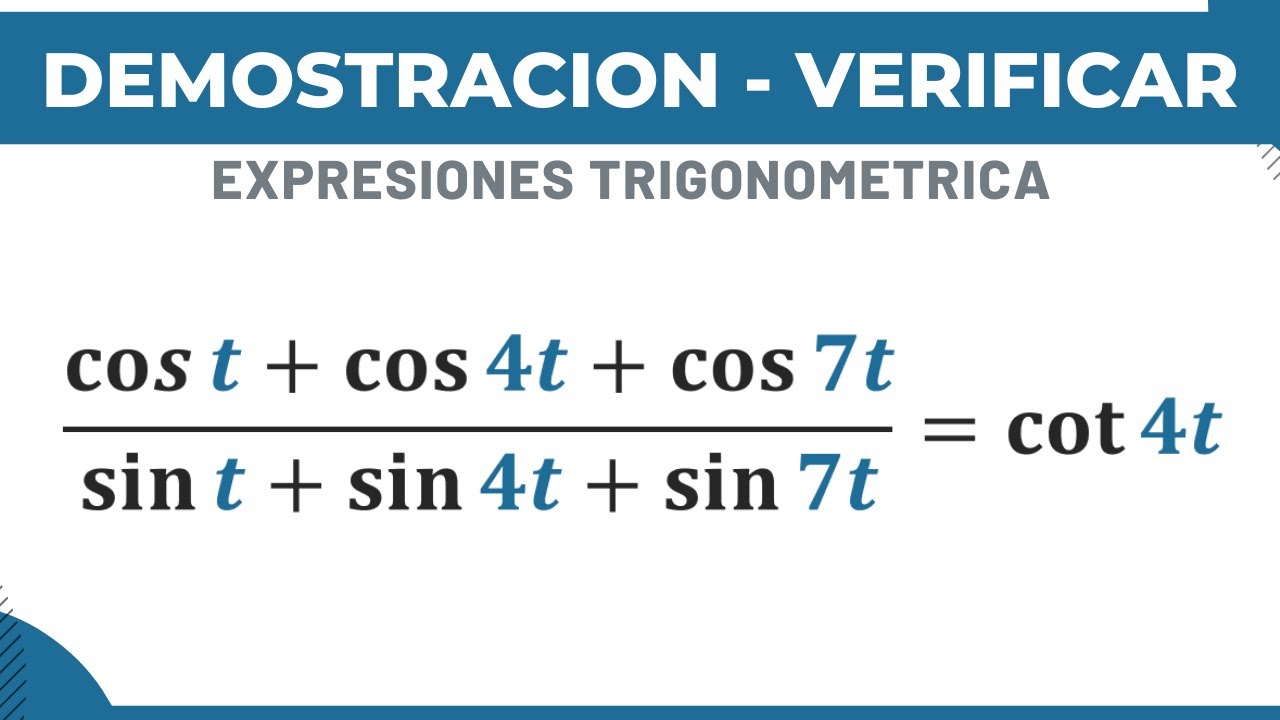 Verificar Expresiones Trigonométricas Demostraciones De Funciones