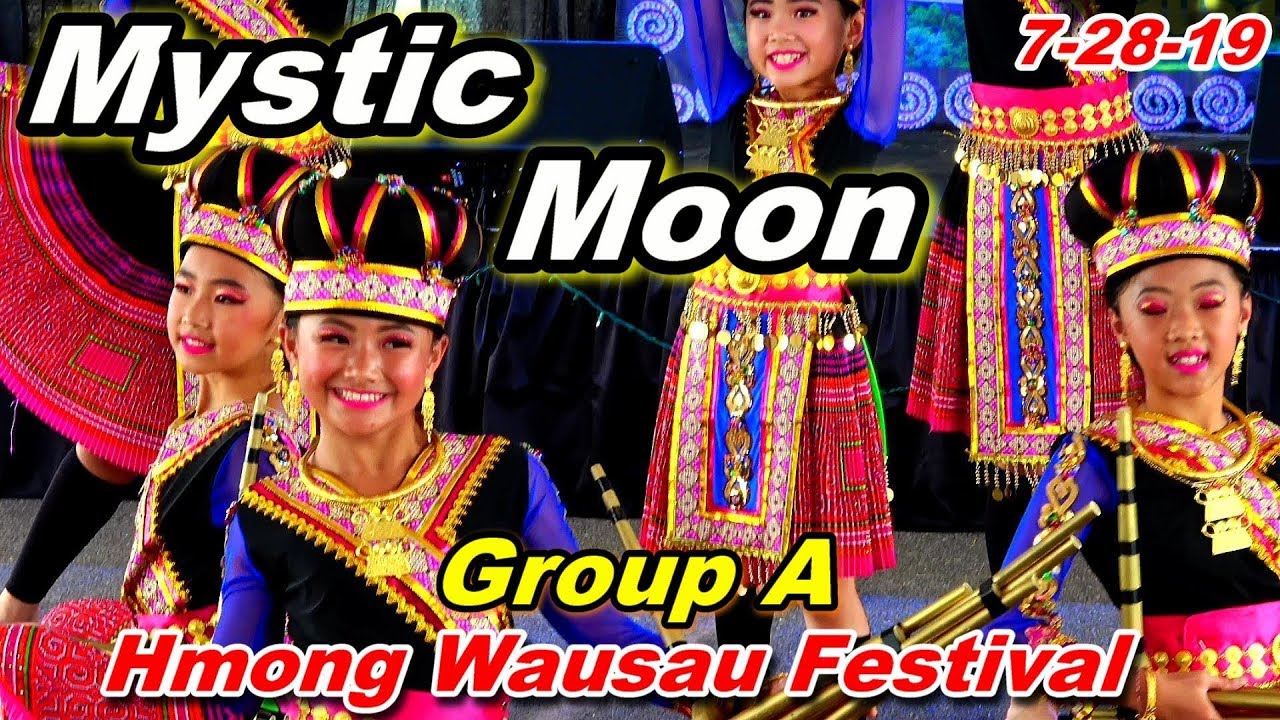 1st Place Winner - Mystic Moon - Dance Group A @Hmong Wausau Festival ...