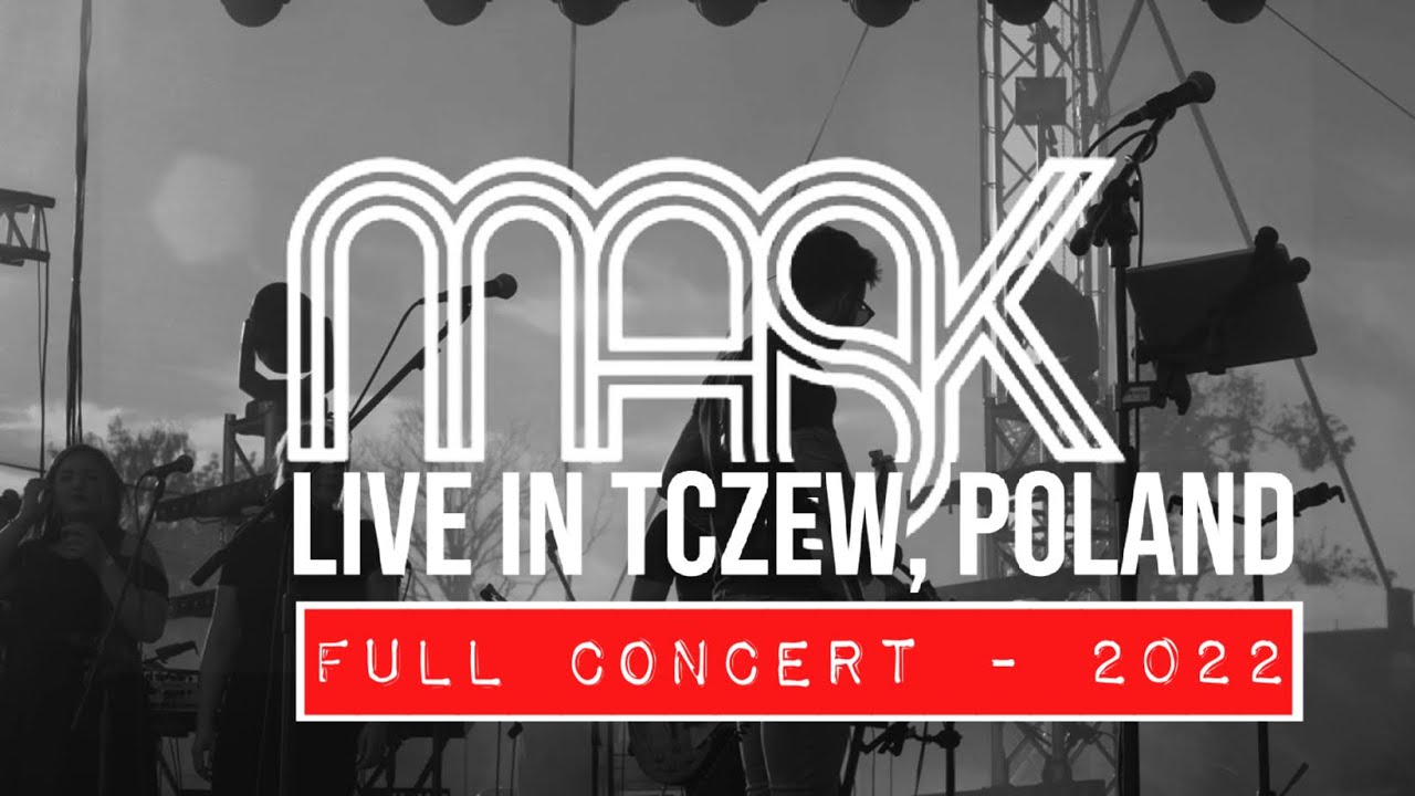 MASK - Live in Concert 2022 (Tczew, Poland) - YouTube