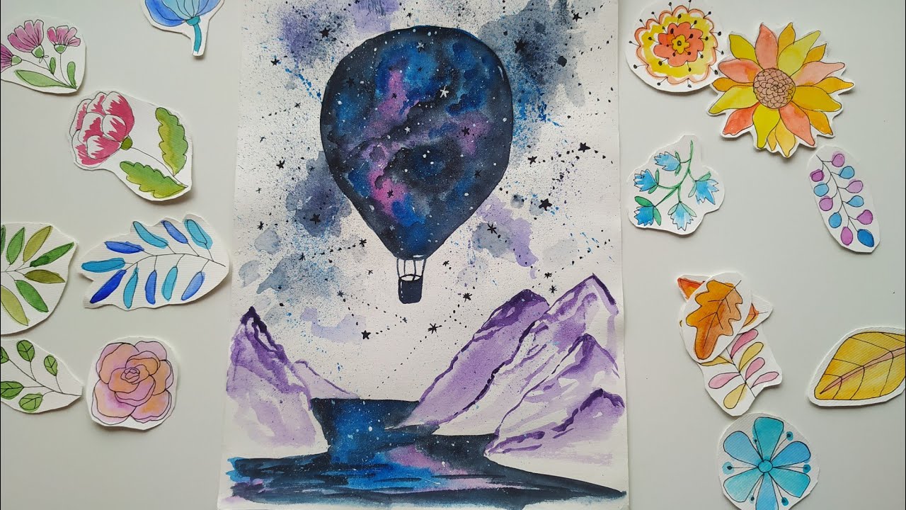 Watercolor Galaxy Painting For Beginners Watercolor Air Balloon Art ...