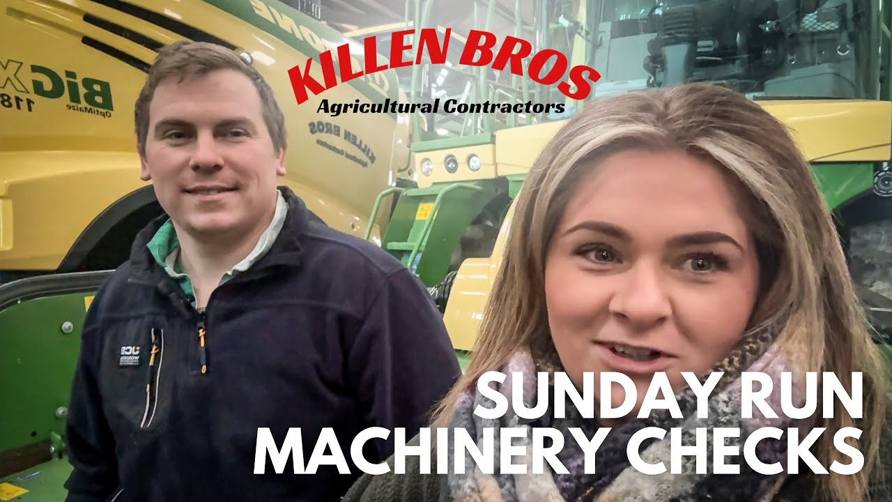 Killen Bros | Sunday Run Machinery Checks - YouTube