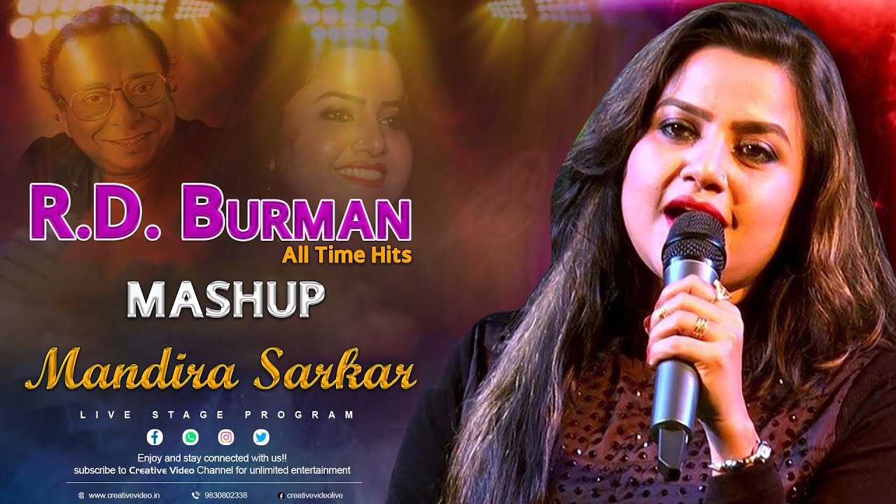 R.D. Burman All Time Hits Mashup | Mandira Sarkar Live Stage ...