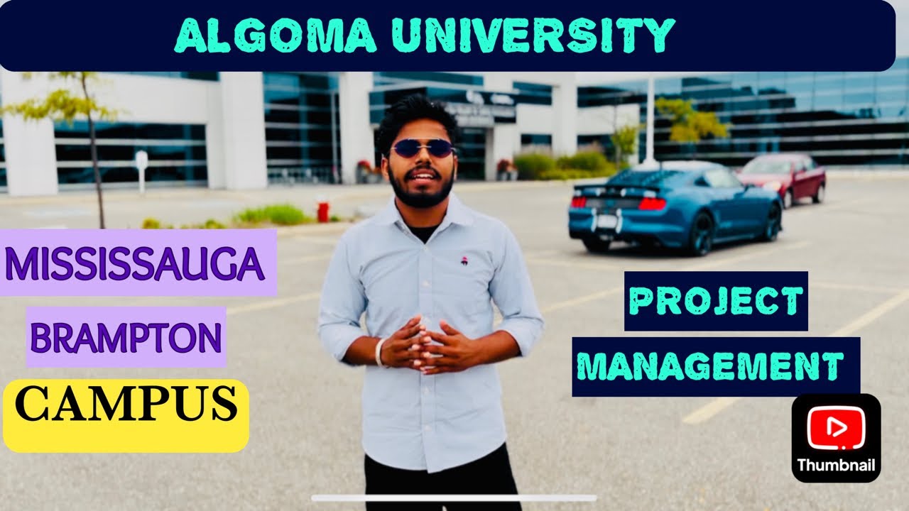 Algoma University 1st Day ! Mississauga Campus Tour Project Management ...