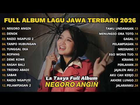 FULL ALBUM NEGORO ANGIN - LA TASYA - PLAYLIST LAGU JAWA TERPOPULER 2026