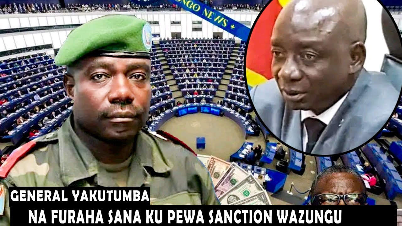 🔴Habari/GÉNÉRAL YAKUTUMBA : Hafurahishwa Sana Kupewa VIKWAZO na UMOJA ...