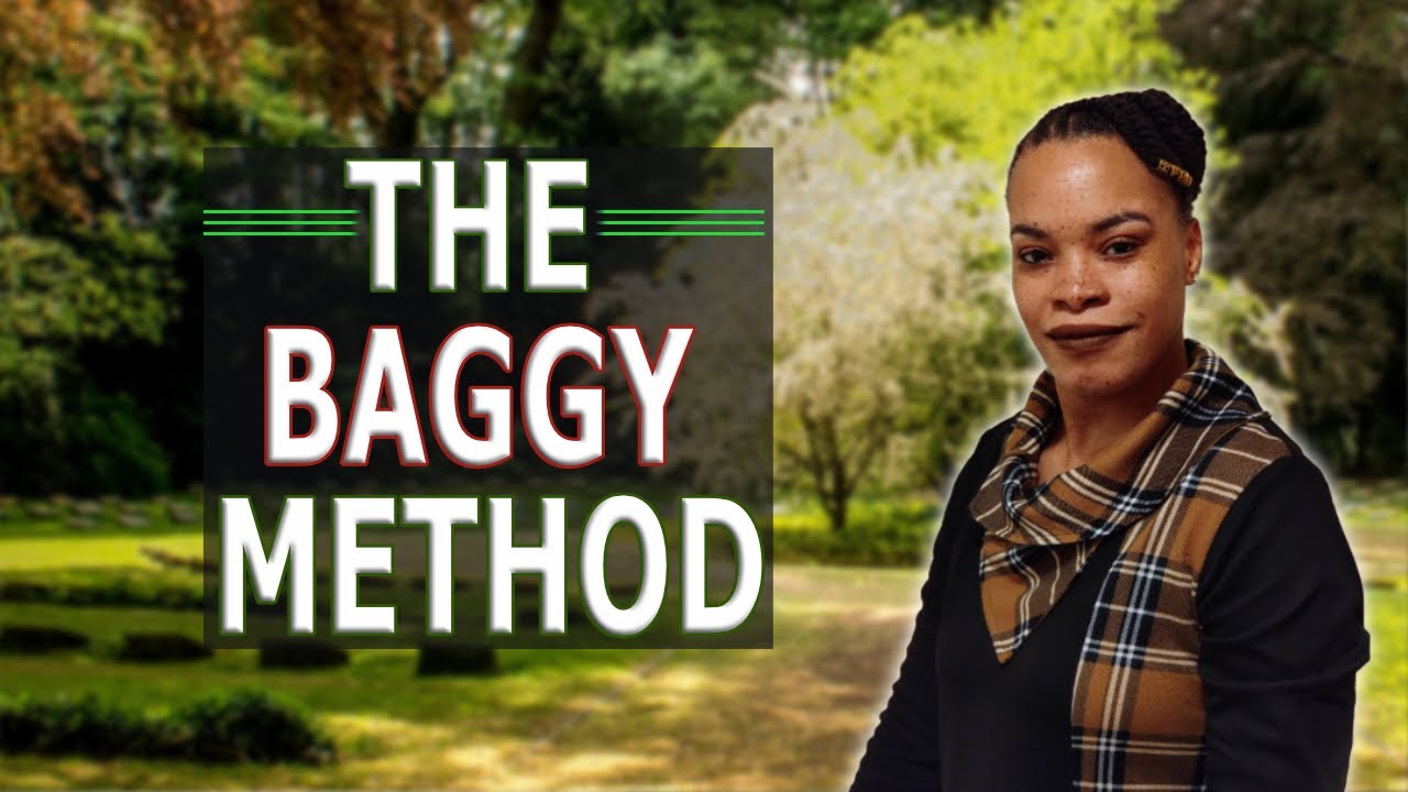 How The Baggy Method Works - YouTube