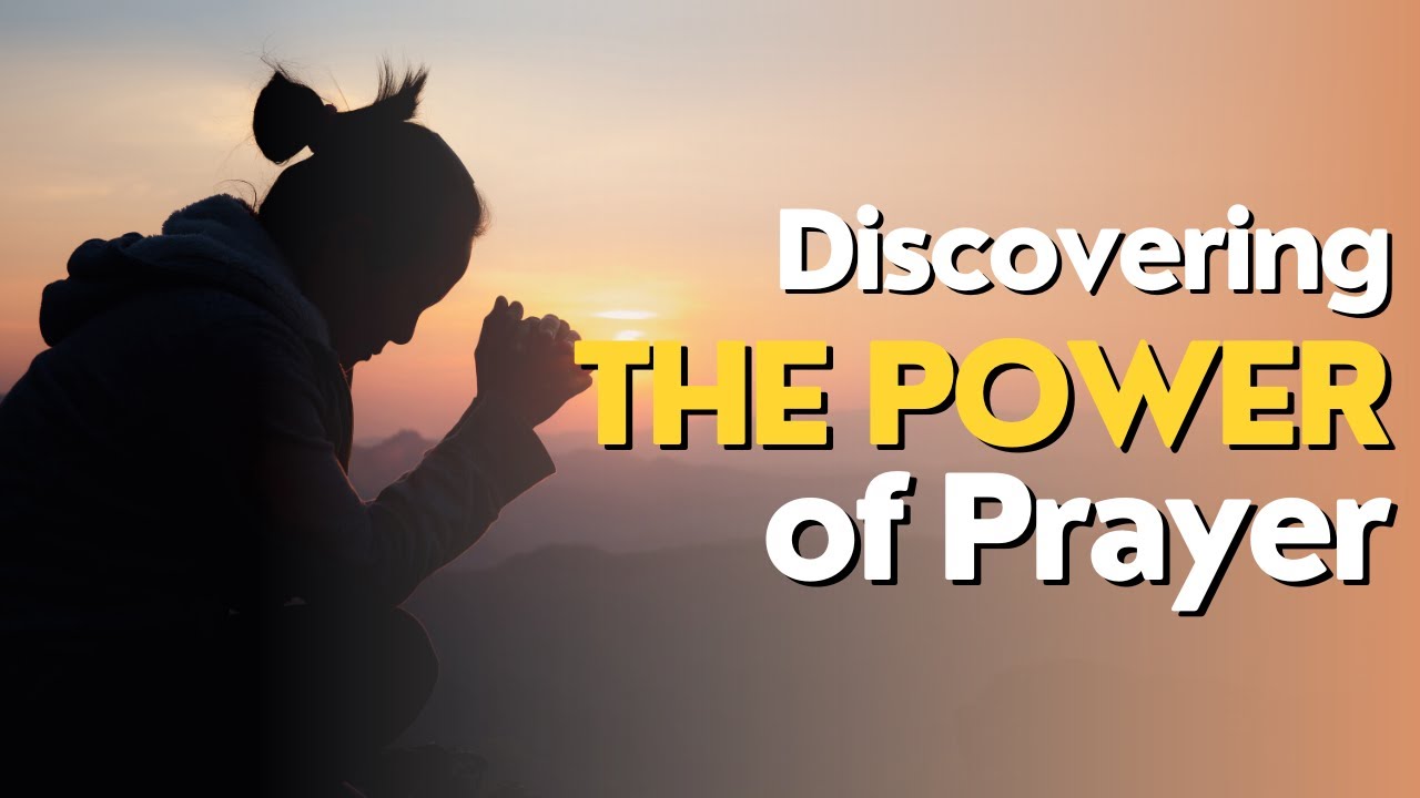 Discovering the Power of Prayer: Transforming Your Conversations with ...