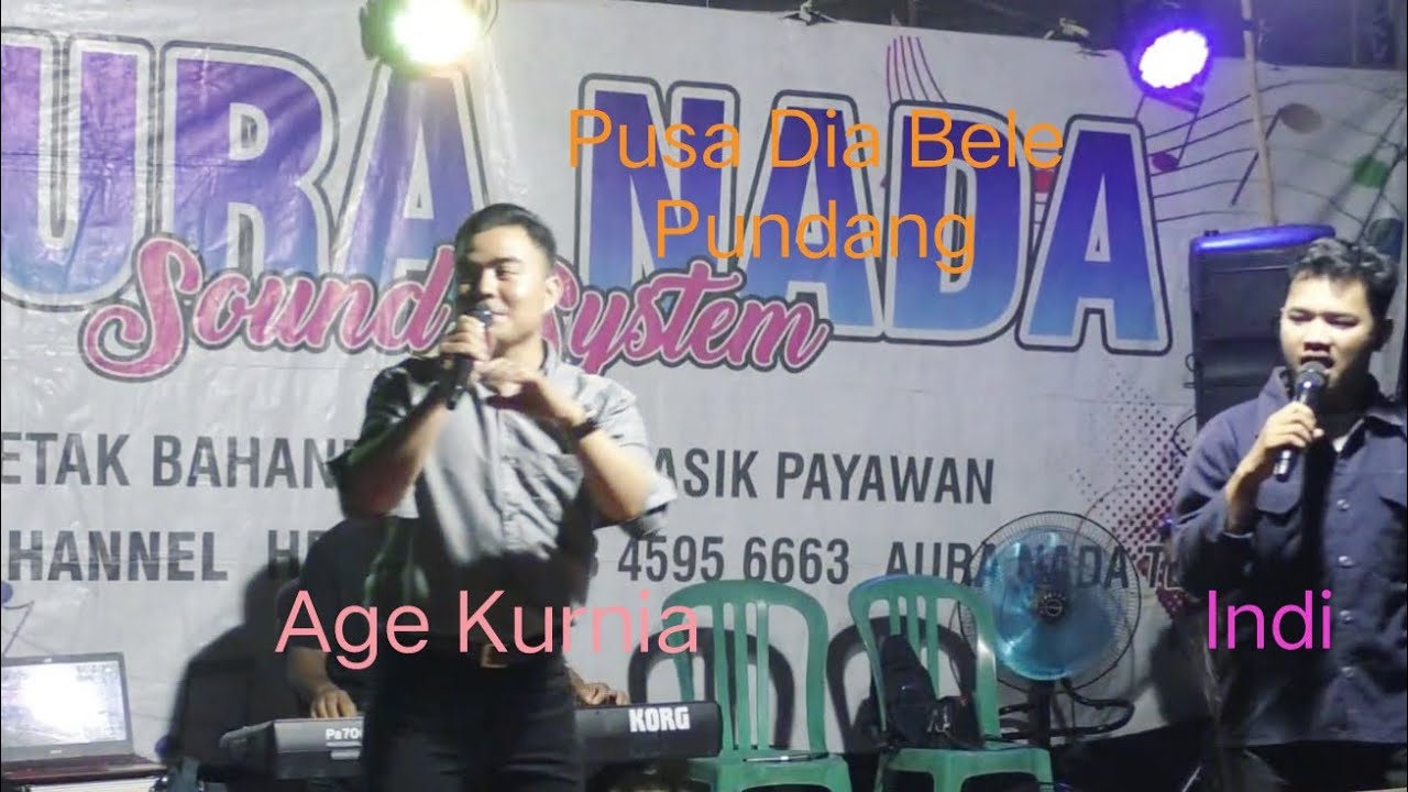 Pusa Dia Bele Pundang Cipt Anita Lintang Cover Age Kurnia & Indri - YouTube