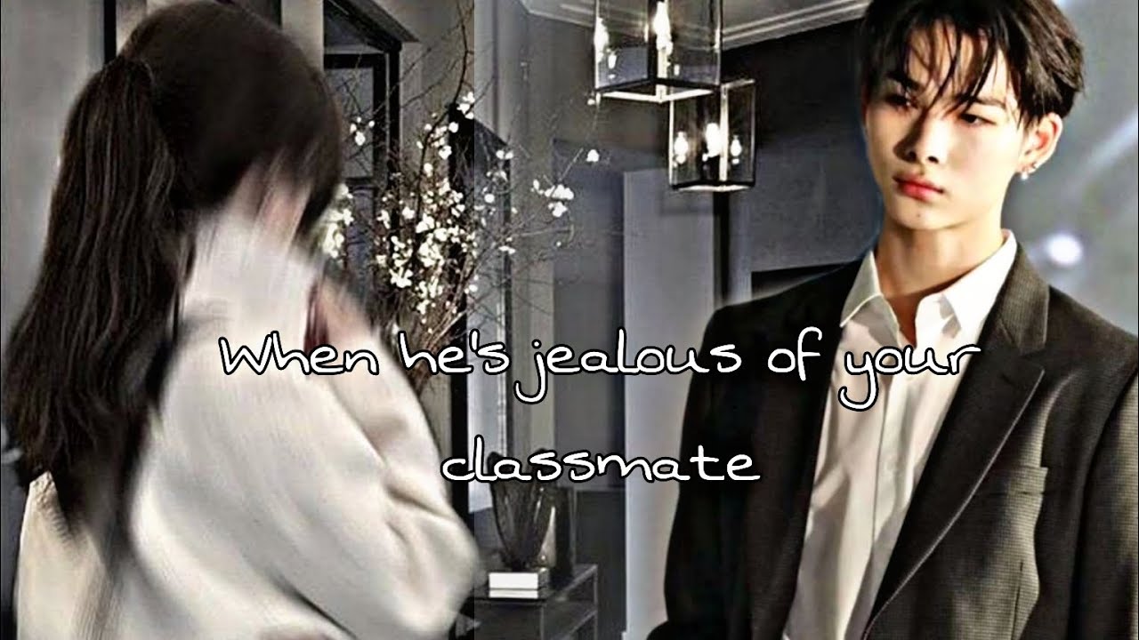 «When he's jealous of your classmate» [Niki ff oneshot] - YouTube