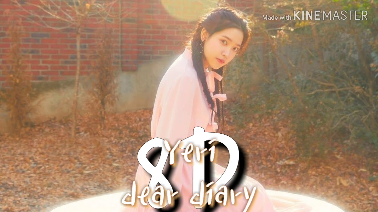 [8D] YERI (예리) - Dear Diary (스물에게) [SM Station] - YouTube