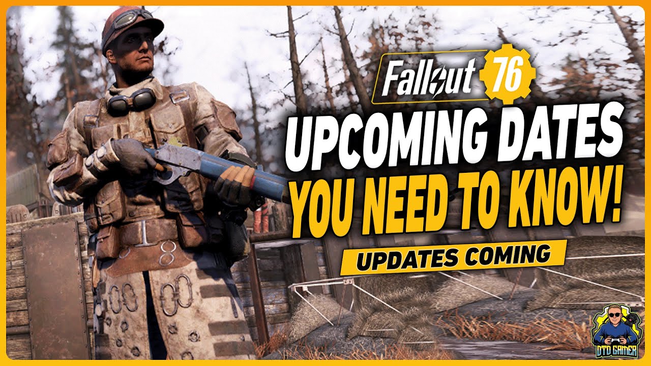 All Upcoming Update Dates You need to Know in Fallout 76! - YouTube