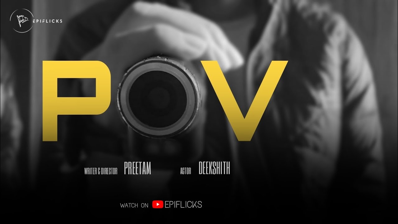 POV - 1 min Short Film | Preetam | Deekshith | Varun - YouTube