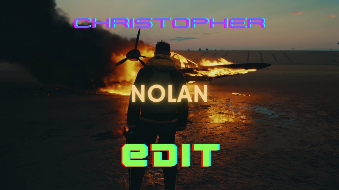 CINEMATIC Christopher Nolan EDIT - YouTube