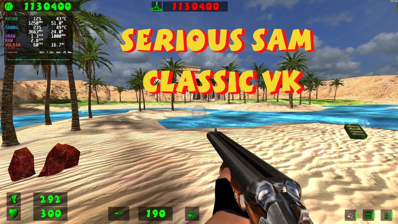 Serious Sam Classic VK - Oasis (vkBasalt with Xplus Mod) - YouTube