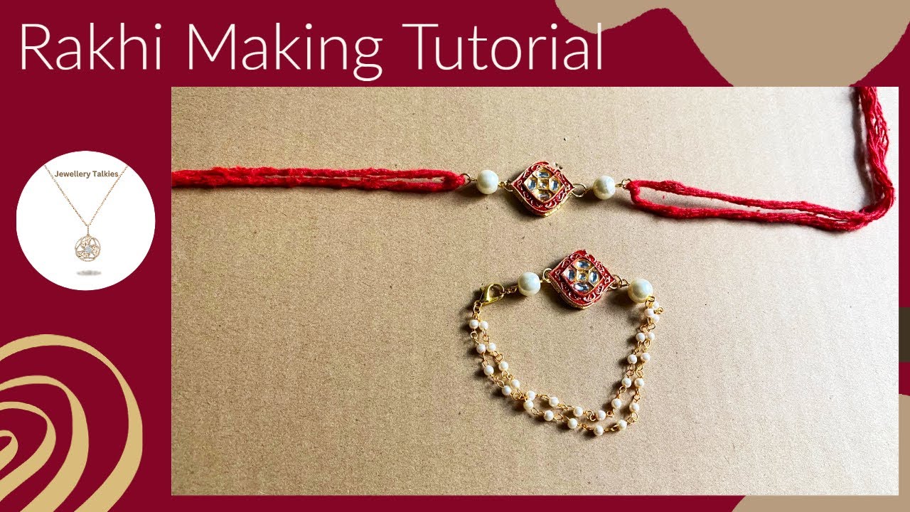 How to make rakhi at home | Rakhi Making Tutorial | DIY Rakhi - YouTube