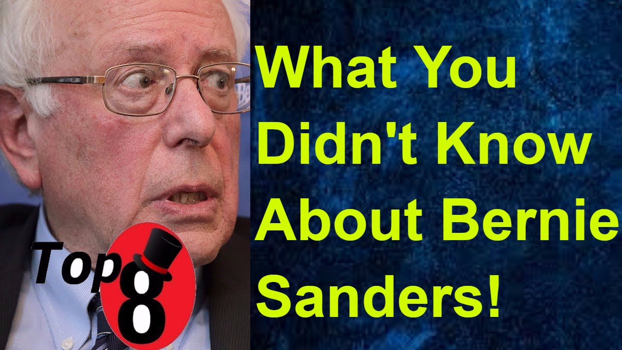 8 Things You Didnt Know About Bernie Sanders - YouTube