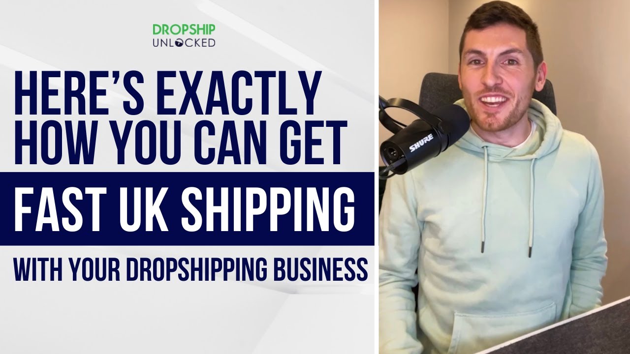 Here’s exactly how you can get fast UK shipping with your dropshipping ...