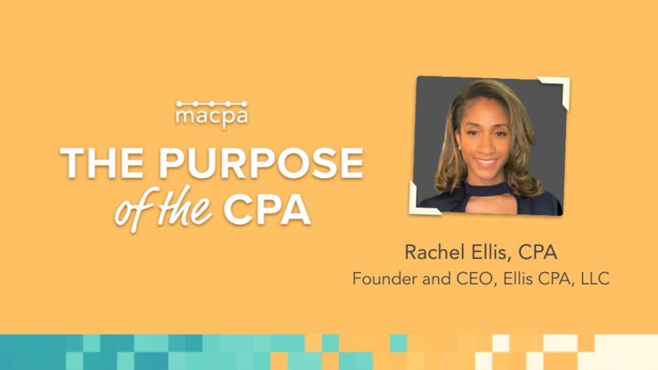 The Purpose of the CPA: Rachel Ellis - YouTube