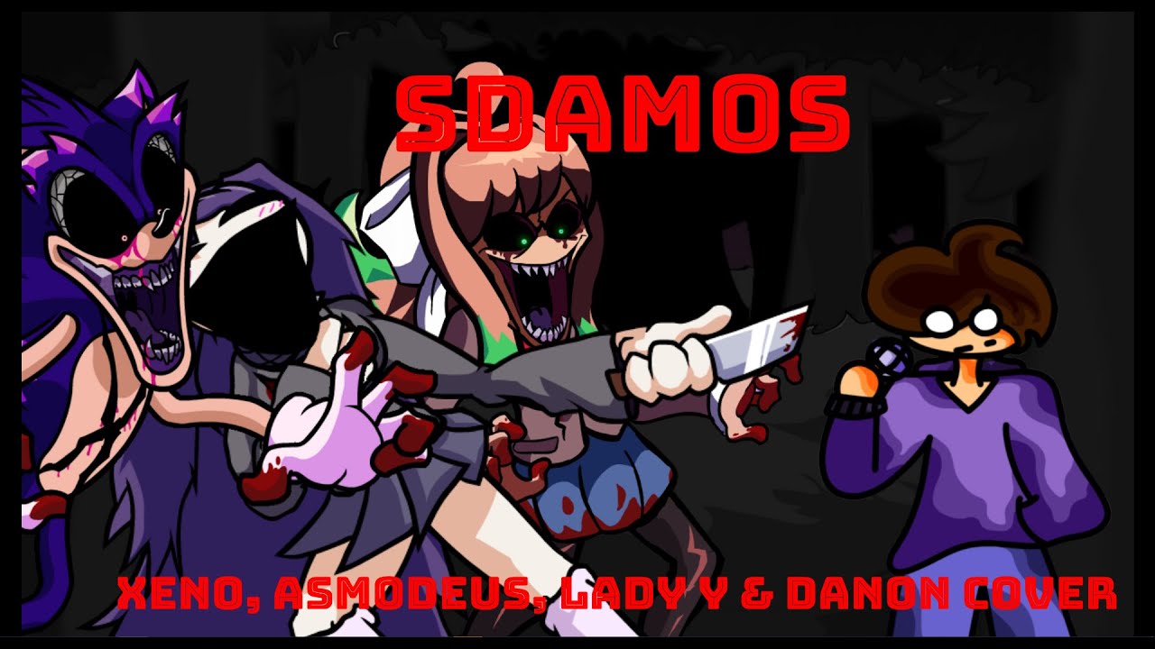[FNF COVER] / SDAMOS Xenophanes, Asmodeus and Lady Y vs @dano.every1 ...