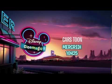 Disney Cinemagic France - CARS TOONS - Promo - YouTube