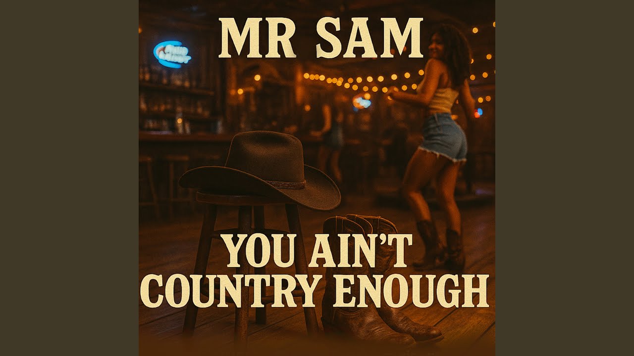 YOU AIN'T COUNTRY ENOUGH - YouTube