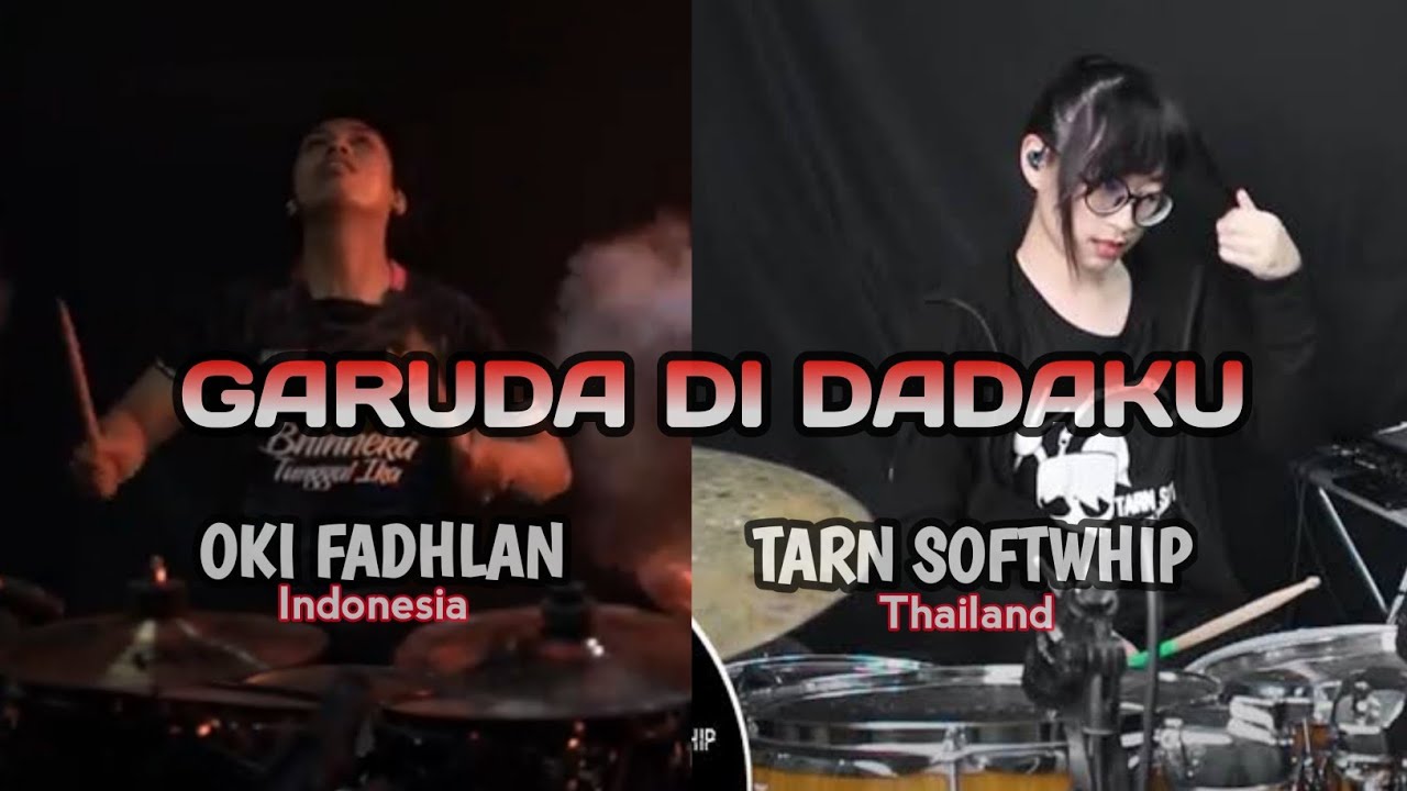 GARUDA DI DADAKU - NTRL (DRUM COVER) OKI FADHLAN × TARN SOFTWHIP. - YouTube