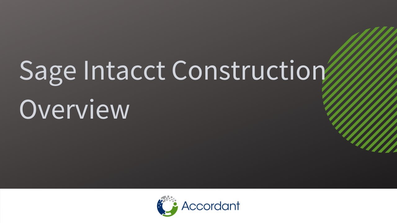 Sage Intacct Construction Overview - YouTube