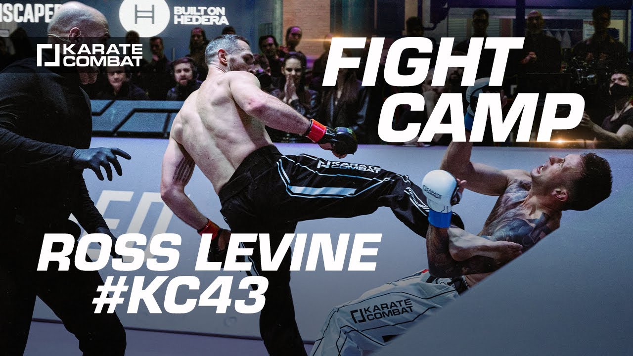 KARATE COMBAT 43 | Ross Levine CampDay | Countdown to KC43 - YouTube