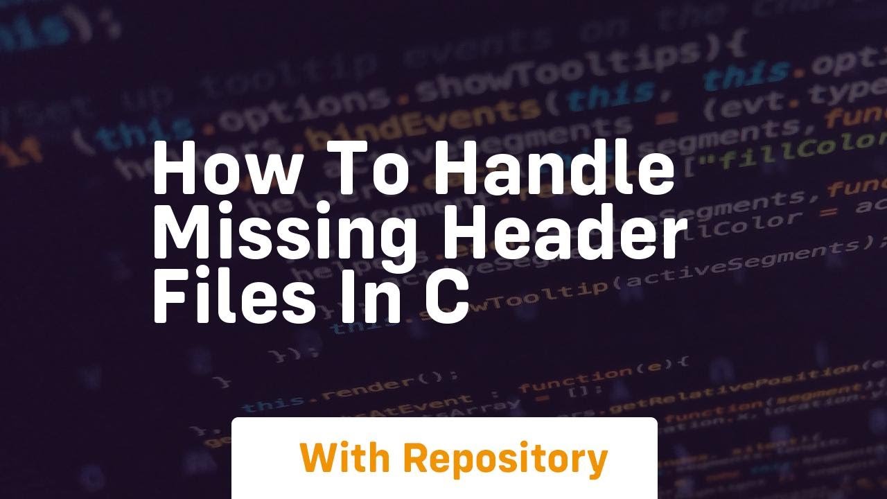 how to handle missing header files in c - YouTube