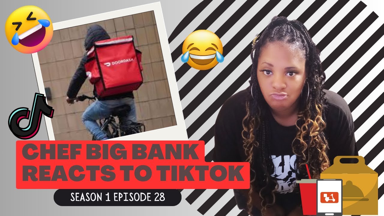 Chef Big Bank's Hilarious Reaction To Tiktok | Doordash gone wrong # ...
