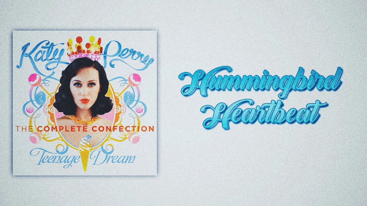 Katy Perry - Hummingbird Heartbeat (Slow Version) - YouTube