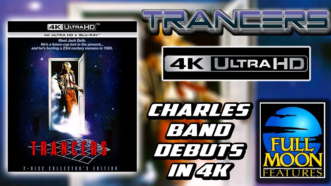 TRANCERS (1984) 4k Ultra HD Review | Full moon Features - YouTube