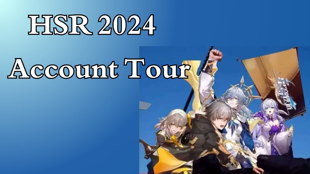 HSR Account Tour 2024 - YouTube