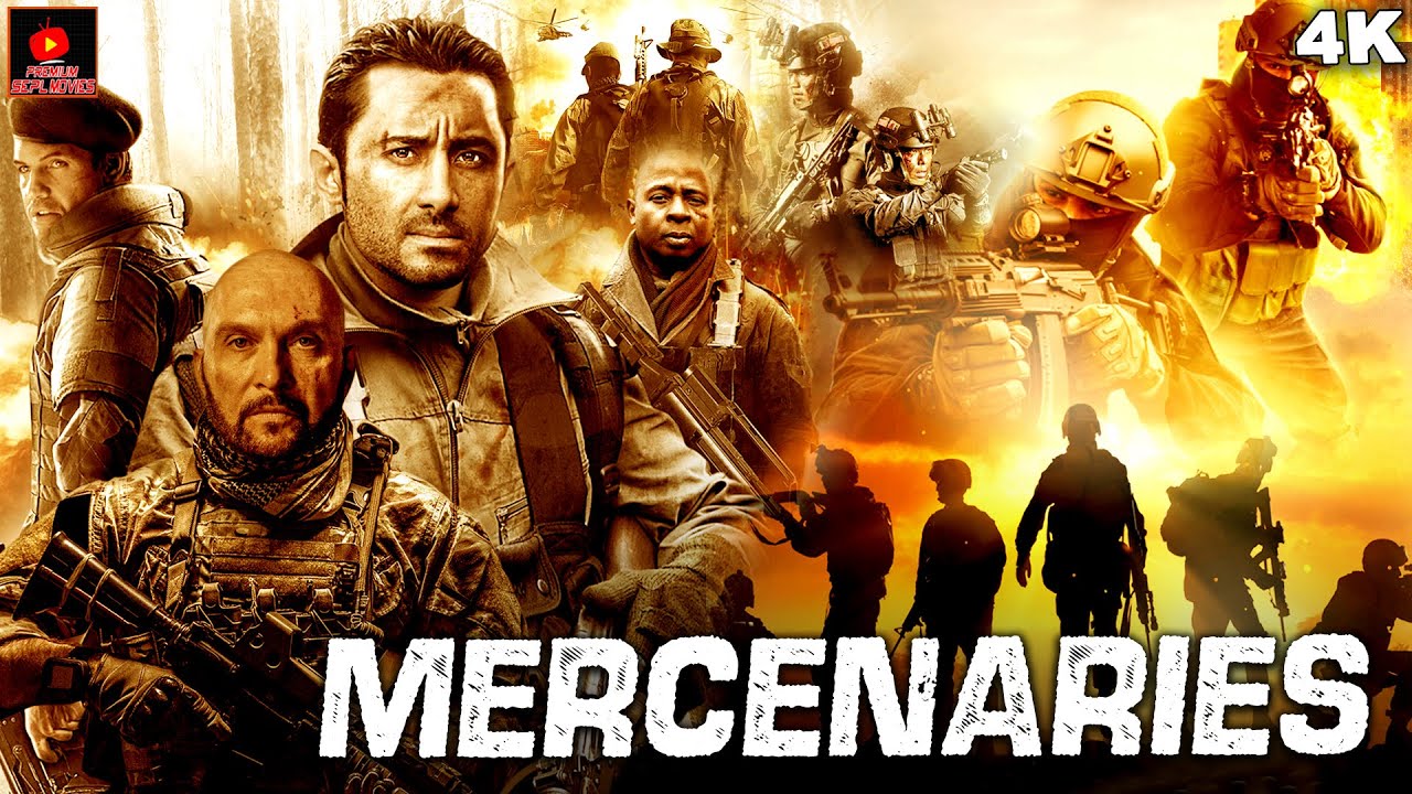 Mercenaries || Action Hollywood English 4K Movie || New Hollywood Full ...