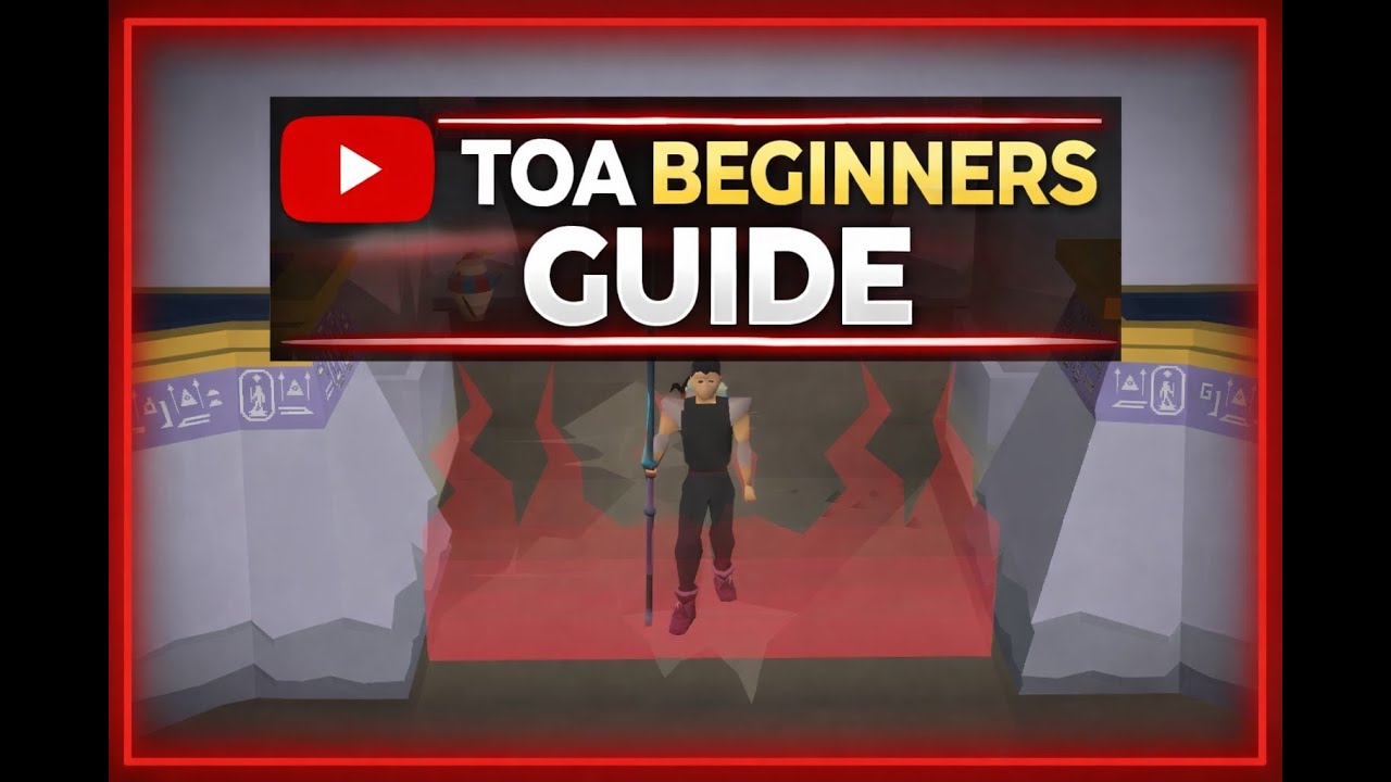 OSRS TOA Ultra Low Budget Beginner Guide with Full Gameplay Walkthrough ...
