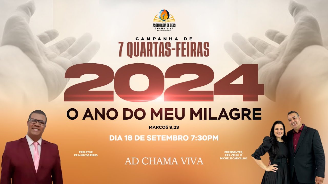 09/18/24 Culto de Campanha | Pr. Marcos Pires | AD Chama Viva - YouTube