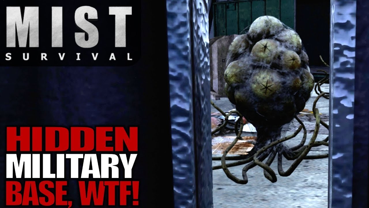 HIDDEN MILITARY BASE, WTF! | Mist Survival | Let's Play Gameplay ...