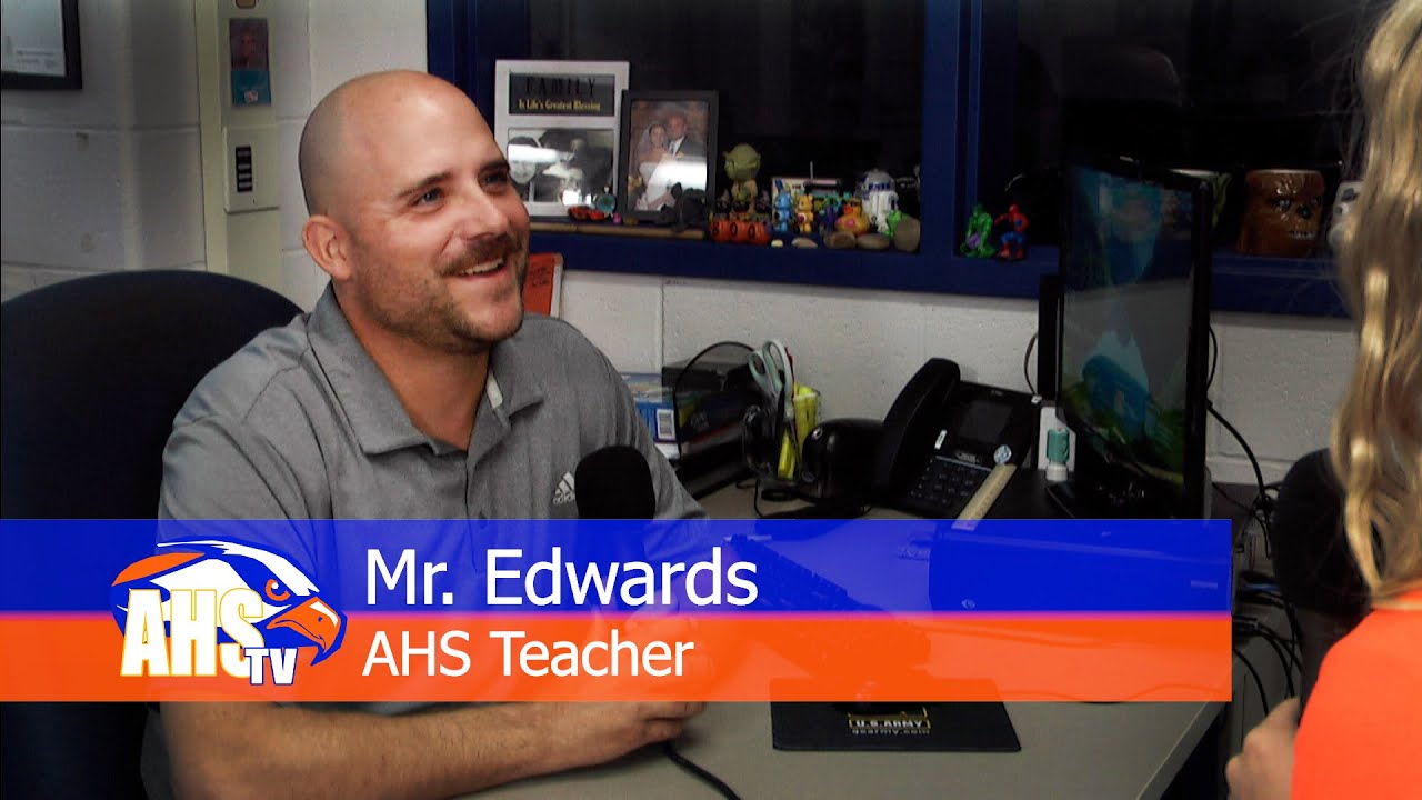 AHS Spotlight on Mr. Edwards - YouTube