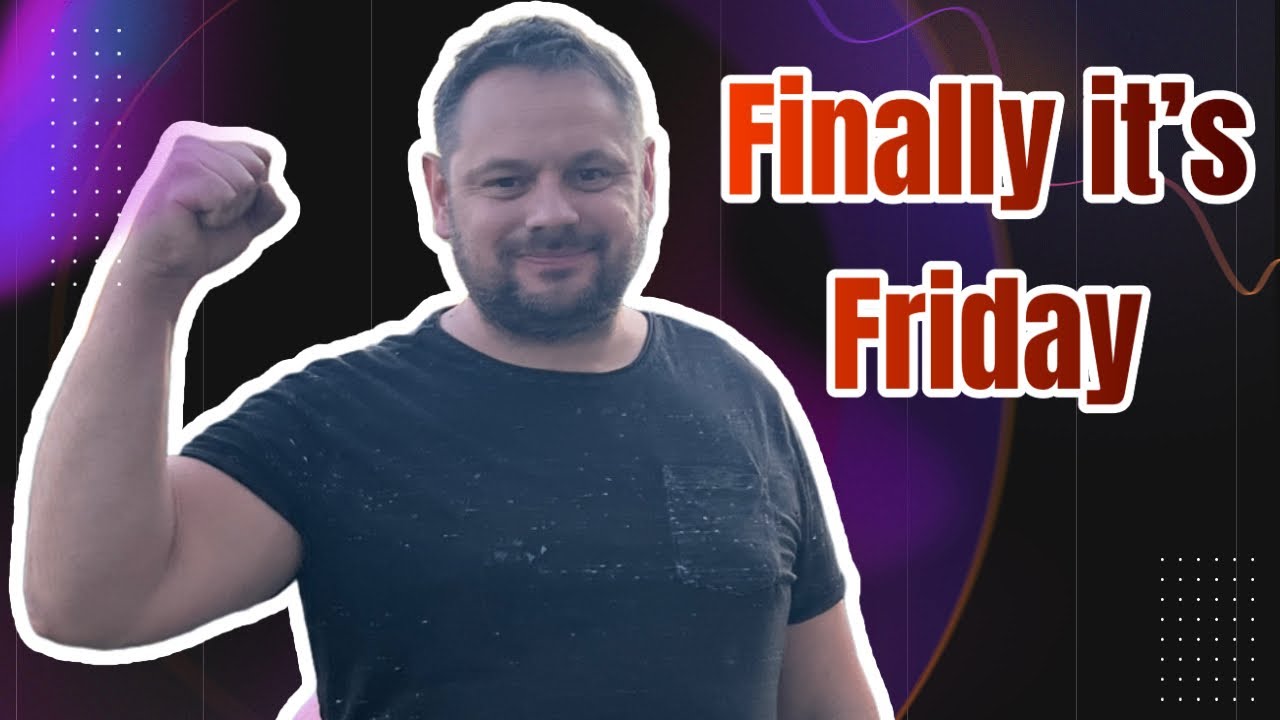 Finally, Friday! Let's Kickstart the Weekend!! - YouTube