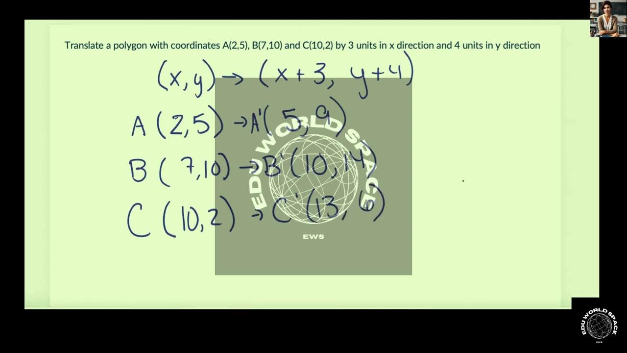 [Math] Translate a polygon with coordinates A2,5, B7,10 and C10,2 by 3 ...