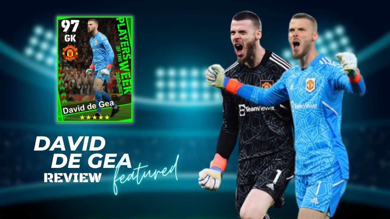 David De Gea Like a SUPERMAN 💥 David De Gea POTW Card Review Efootball ...