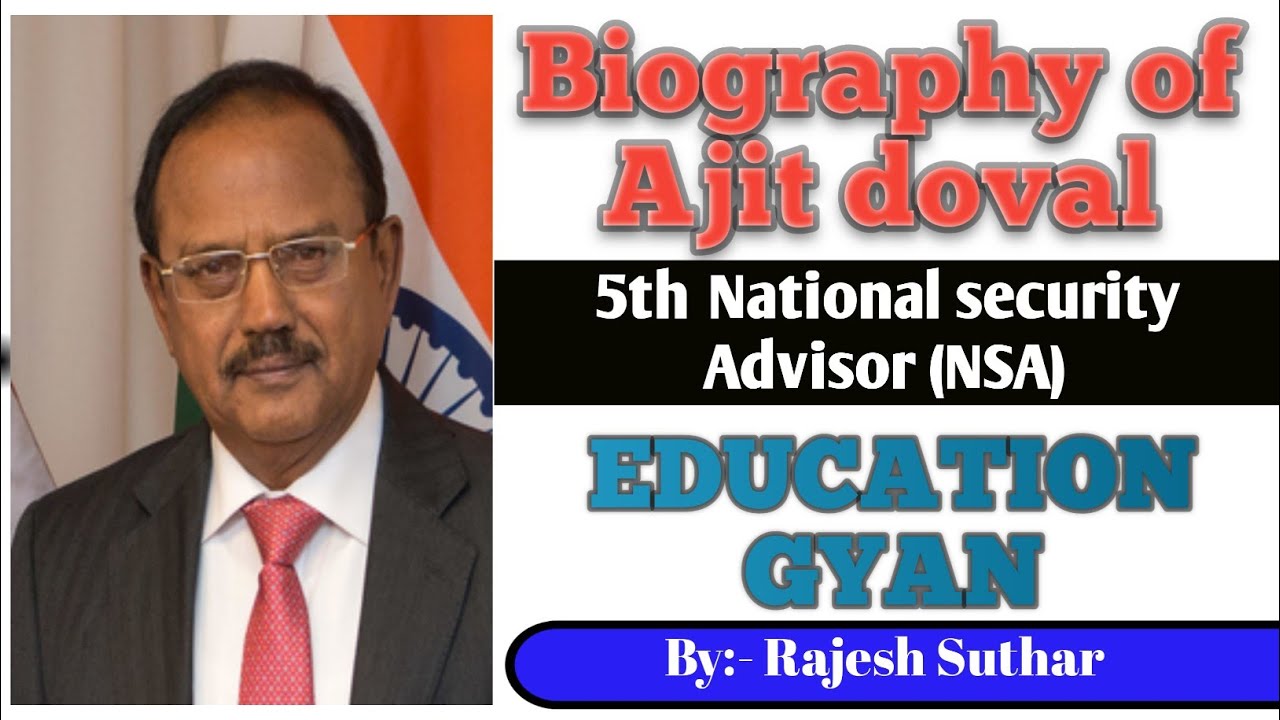 Ajit doval biography (NSA) 5th National Security Advisor of India ...