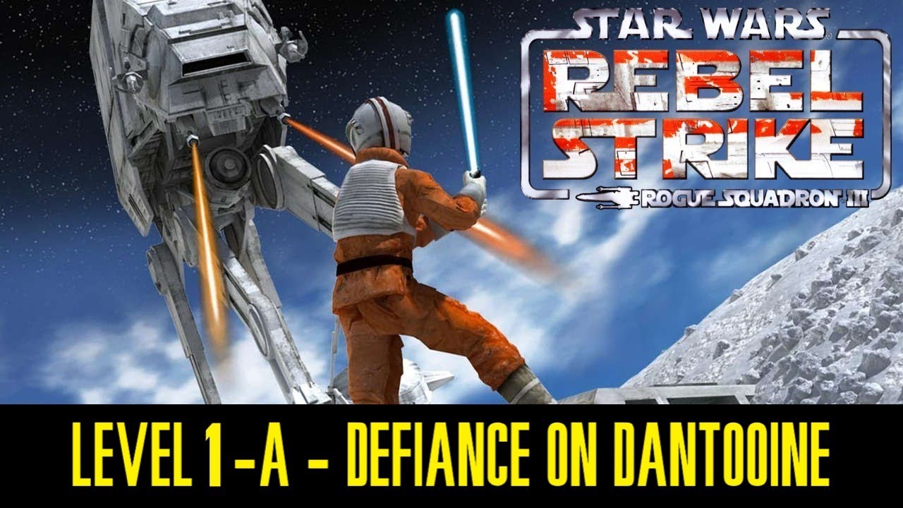 STAR WARS - ROGUE SQUADRON III - REBEL STRIKE - LEVEL 1-A - DEFIANCE ON ...