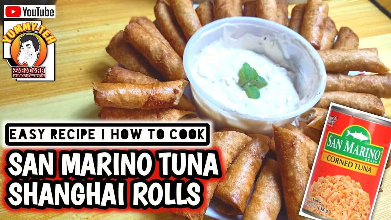 SAN MARINO TUNA SHANGHAI ROLL | Mga Rekadong Meron sa Kusina mo | Easy ...