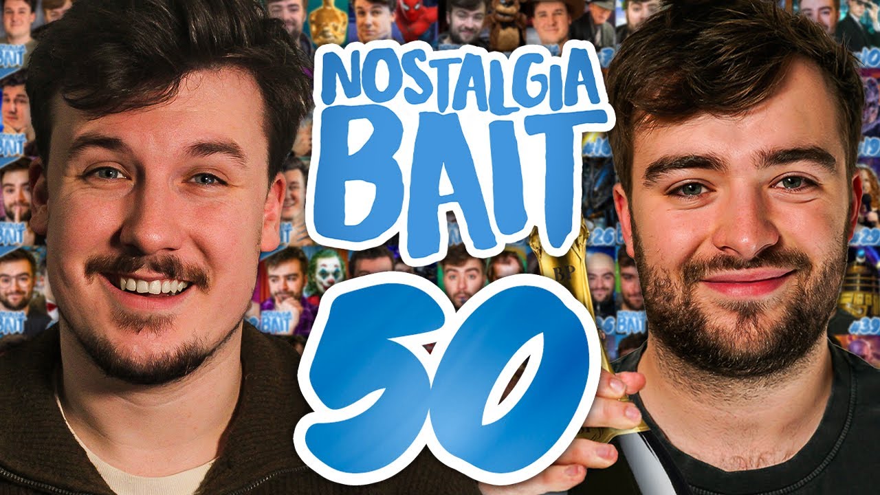 Nostalgia Bait LIVE - One Year Anniversary Special | Nostalgia Bait #50 ...