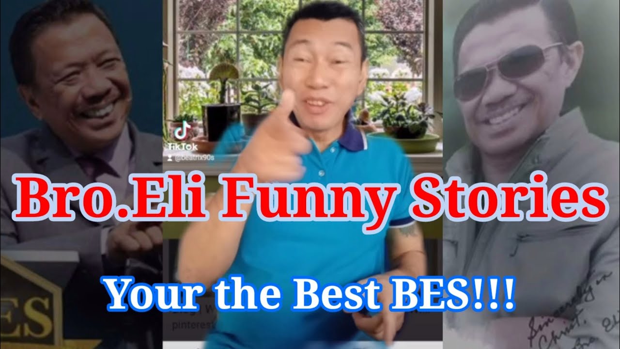 Bro.Eli Soriano Funny Stories, Compilation. - YouTube
