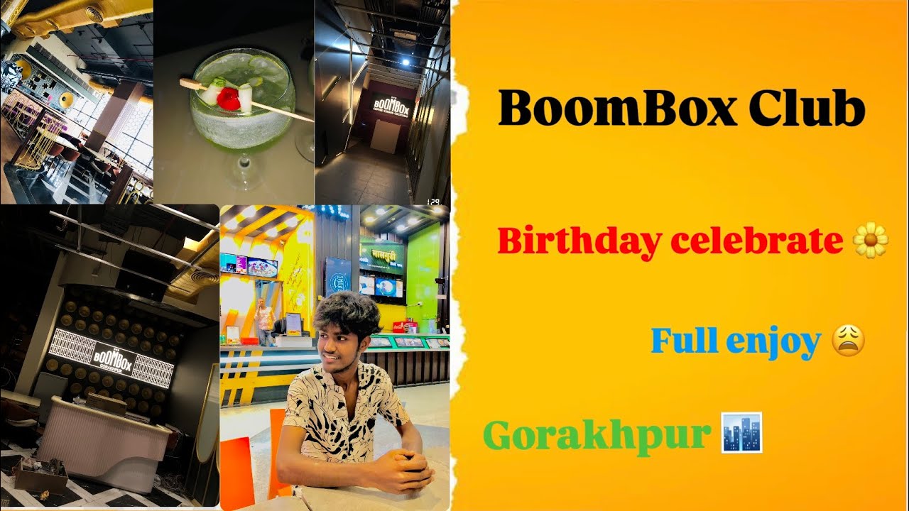 Birthday celebrate with family 🙄 Boombox club gorakhpur - YouTube