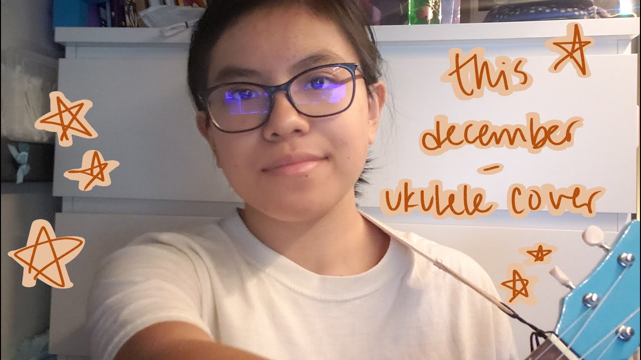 this december - ricky montgomery (ukulele cover) - YouTube