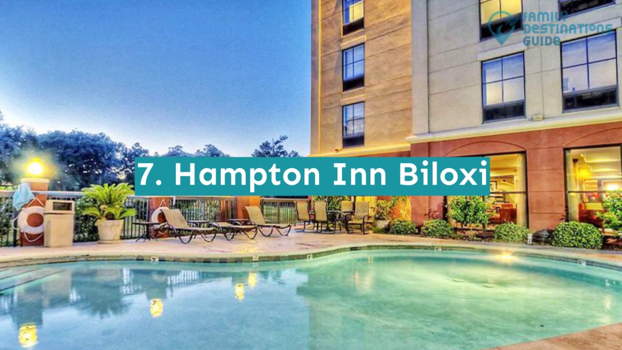 9 Best Kid Friendly Hotels In Biloxi MS YouTube 9-best-kid-friendly-hotels-in-biloxi-ms-youtube