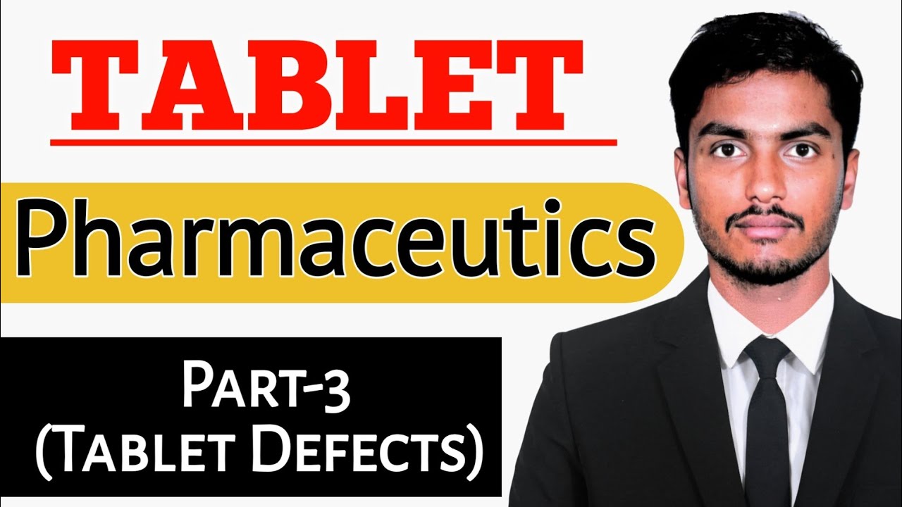 TABLET Defects - Capping, Lamination, Chipping, Cracking, Mottling ...